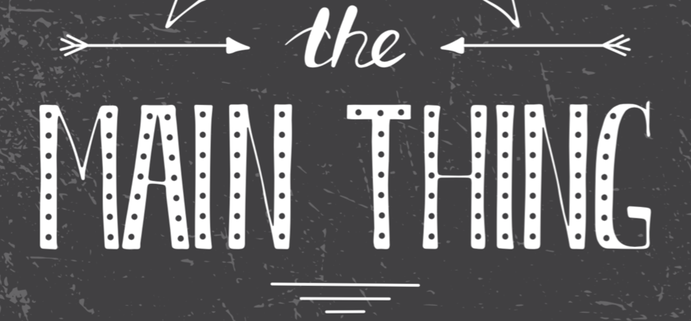 The Main Thing - CATECHIST Magazine