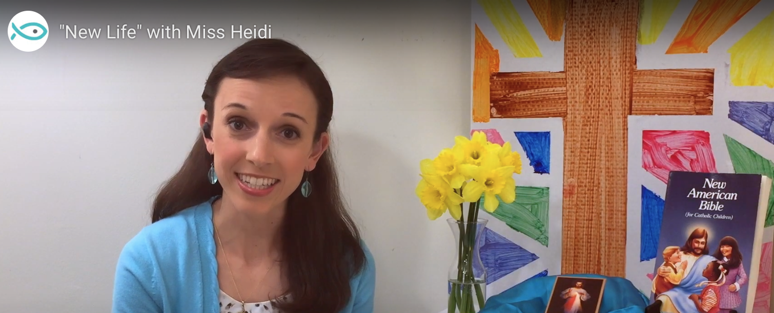 Music video for children from Miss Heidi: "New Life" - CATECHIST Magazine